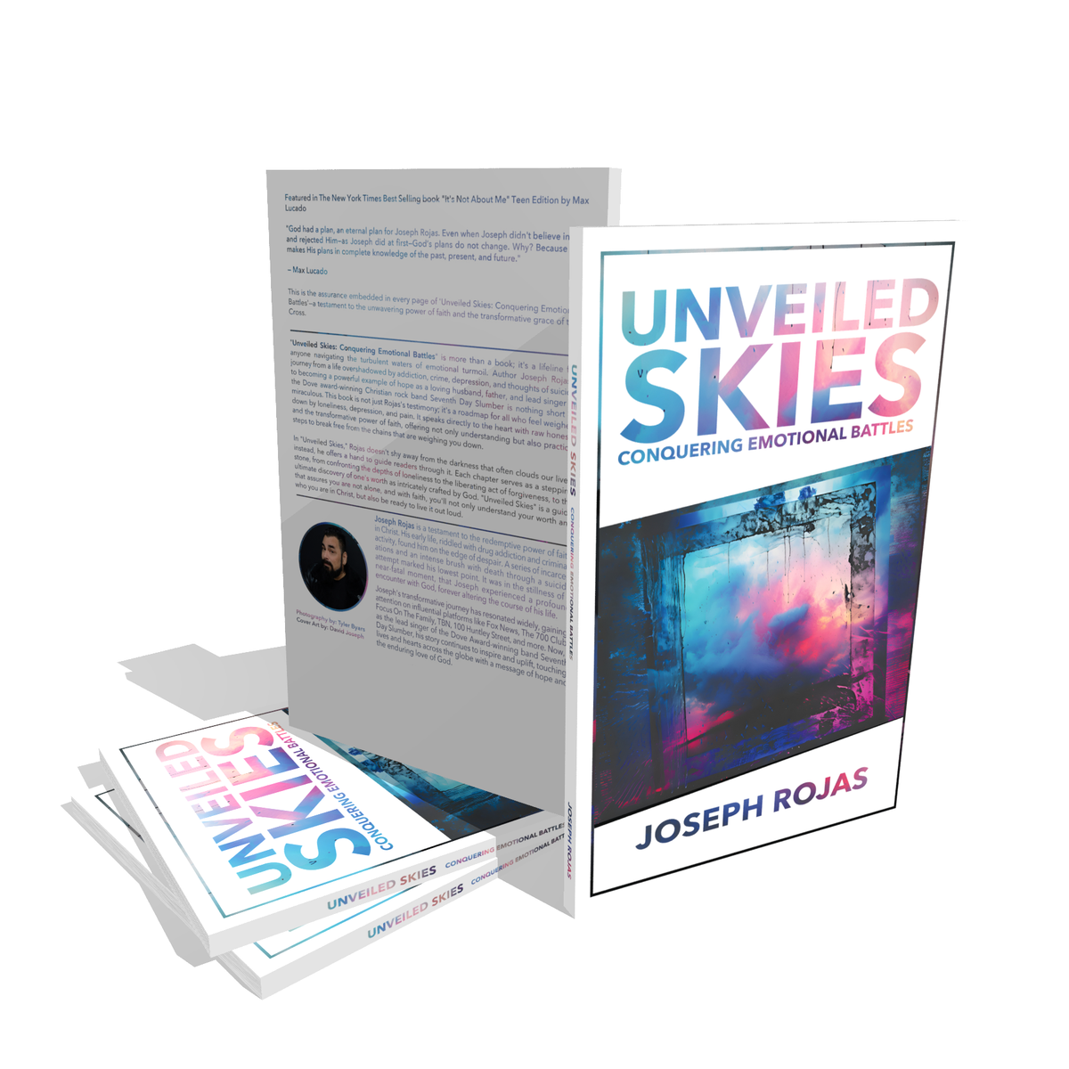 Joseph Rojas's new book "Unveiled Skies: Conquering Emotional Battles ...